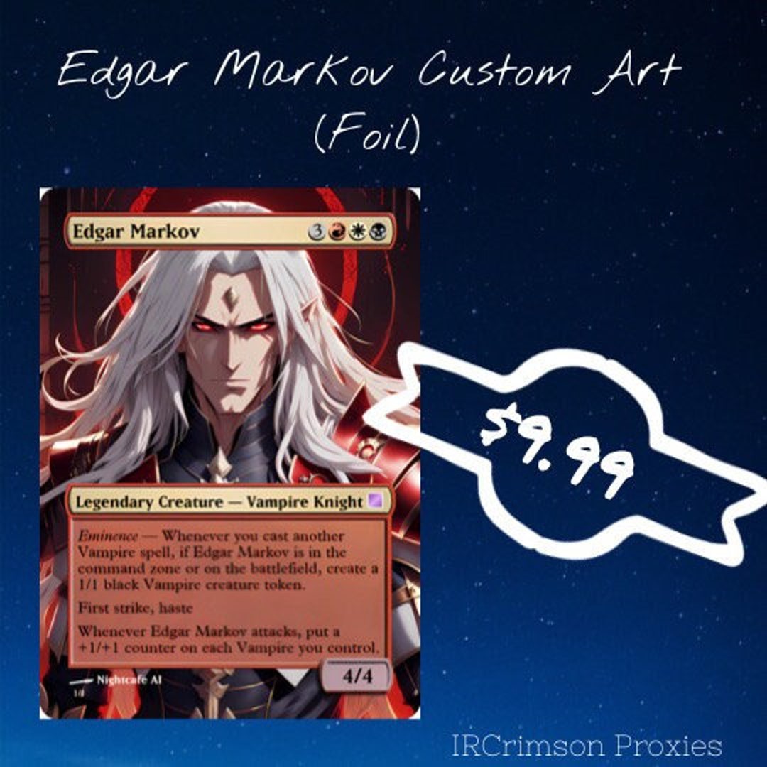 Foil Edgar Markov Custom Proxy - Etsy