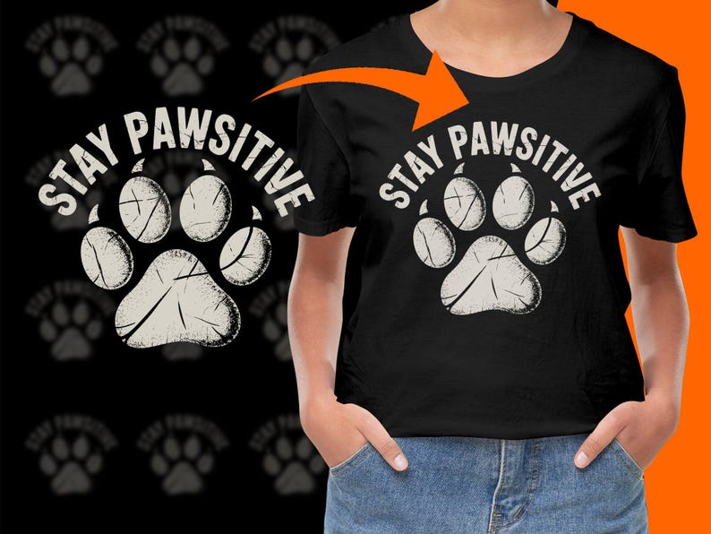 Stay Pawsitive Paw Print PNG, T-shirts, Positive Vibes Shirt, Dog Lover ...