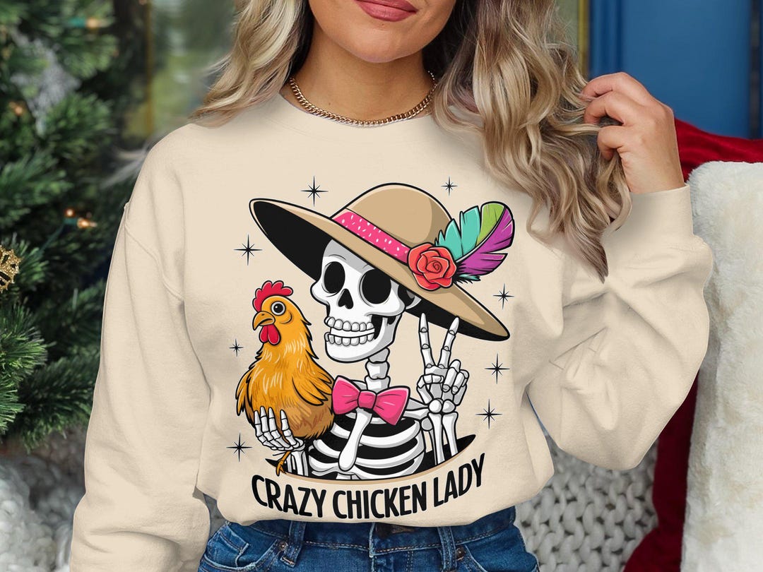 Crazy Chicken Lady PNG, Funny Skeleton Art, Digital Download, Chicken ...