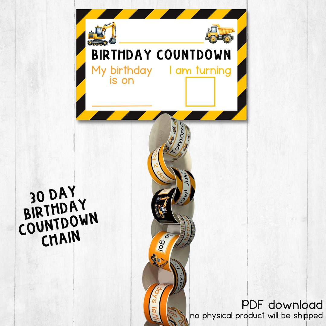 Construction Birthday Countdown Chain, Happy Birthday Sign, Bday ...
