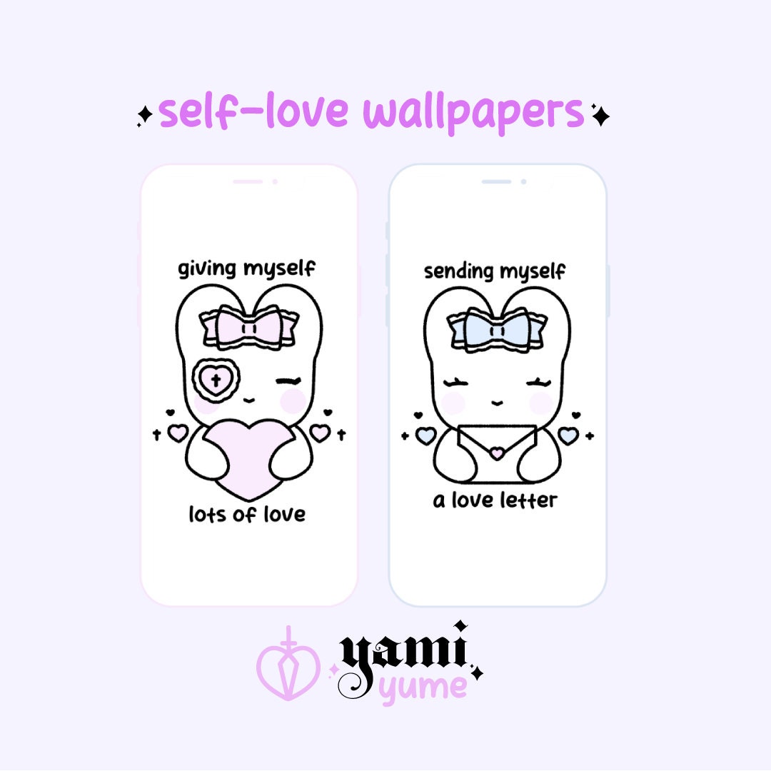 Self-love Kawaii Phone Wallpapers - Etsy