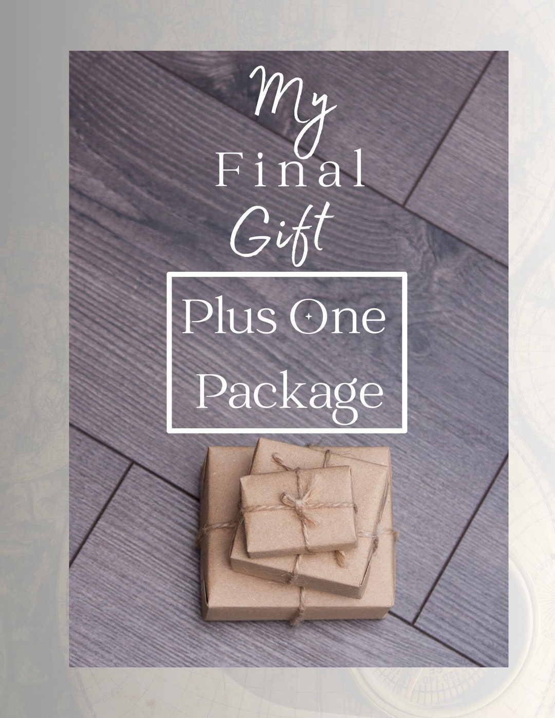 Plus One Package - This is the Add-on Package for "my Final Gift" That ...