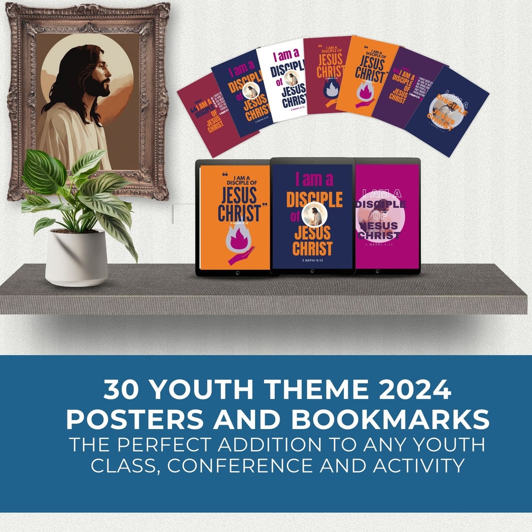 2024 LDS Youth Theme Bundle Disciple of Christ Bookmarks and Posters ...