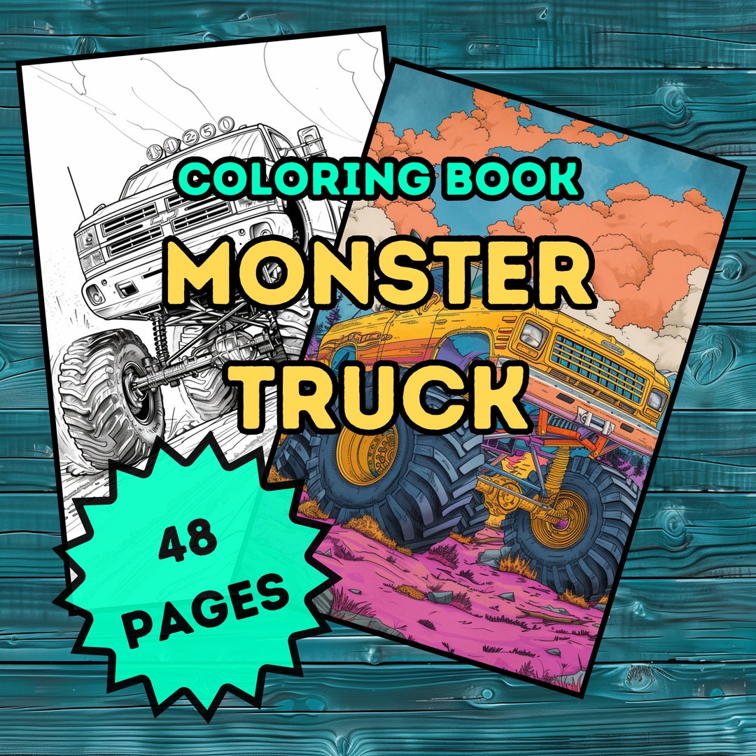 Monster Truck Coloring Book - 48 Thrilling Designs, Adult Coloring ...
