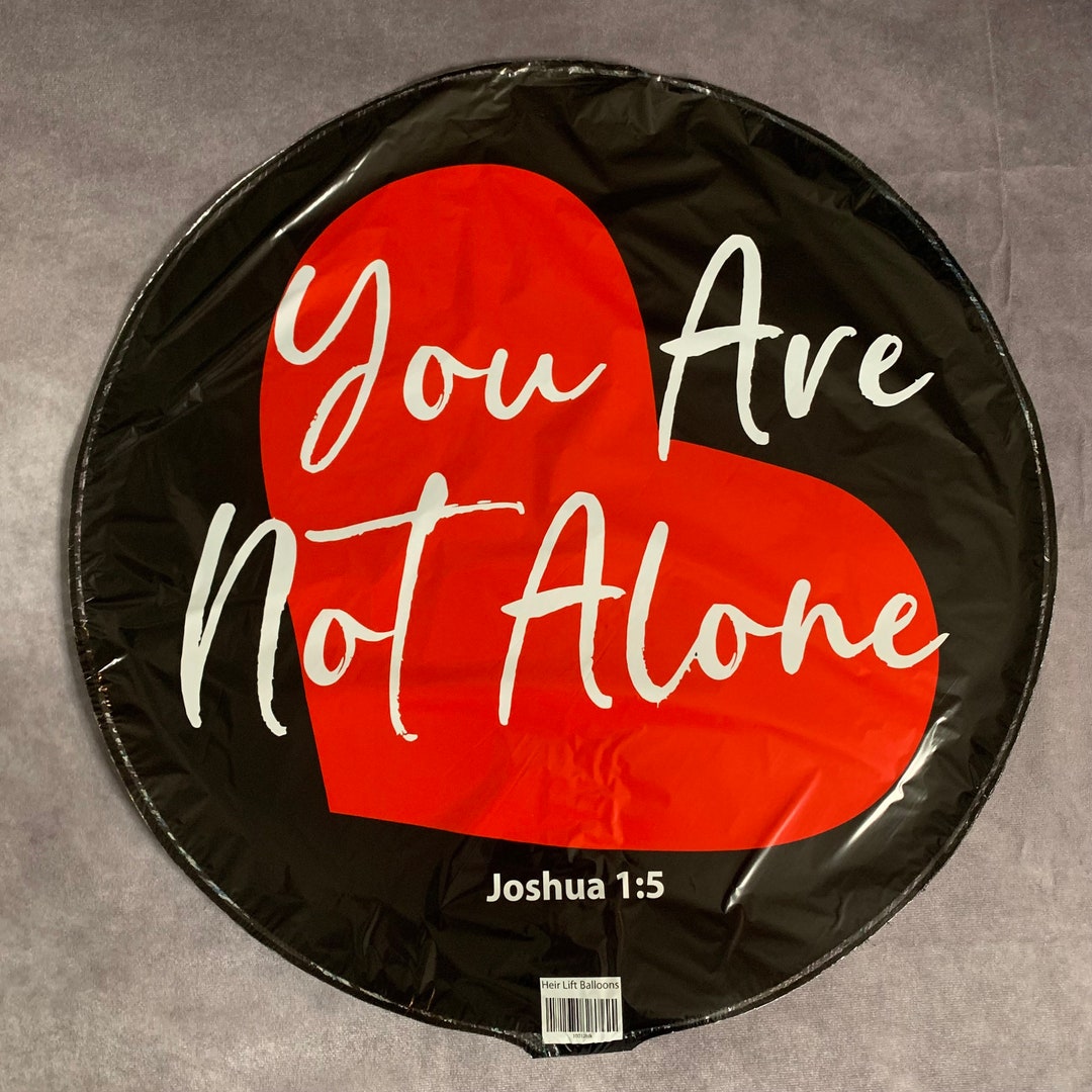 Encouragement Balloon - 'you Are Not Alone' Inspirational Gift - Etsy