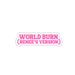 Reneé Rapp Sticker, Regina George, World Burn, Renee Rapp Merch - Etsy