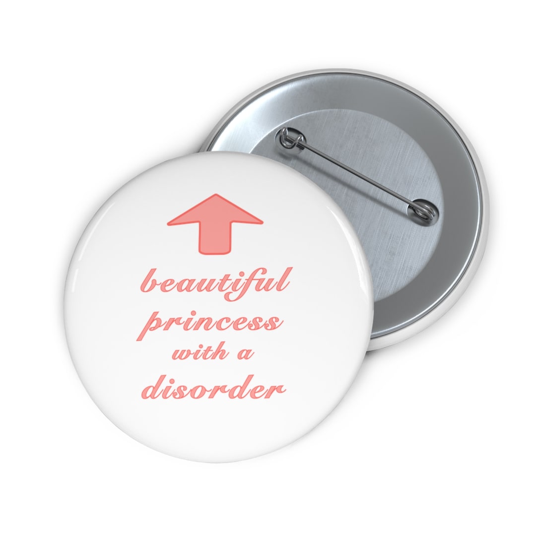 BPD Beautiful Princess Disorder Pin Button - Etsy