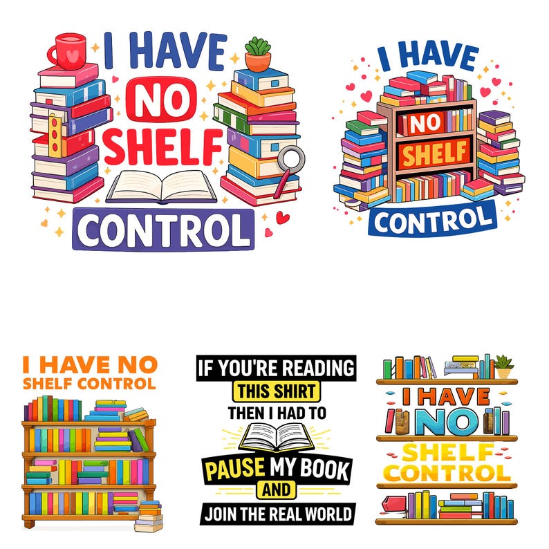 I Have No Shelf Control, Book Quotes, Bookish Sticker, Sublimation ...