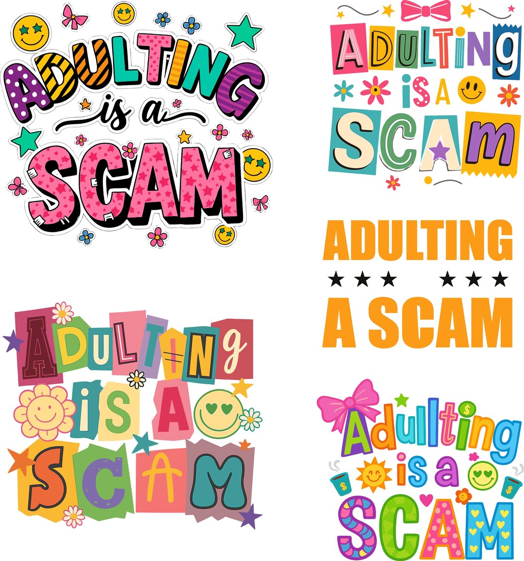 Adulting is a Scam PNG, Funny Sarcastic Png, Mental Health Humor Png ...