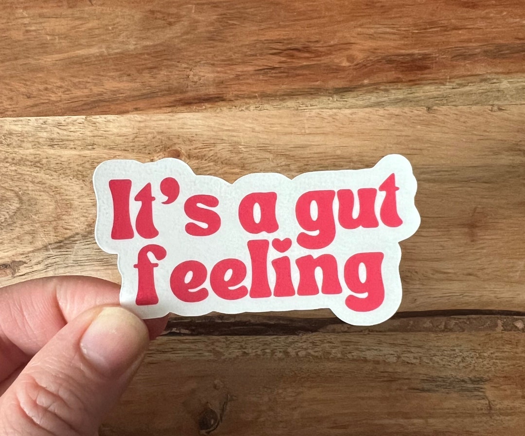 It’s a Gut Feeling Sticker, Plexus Swag, Plexus Gifts, Laptop Sticker ...
