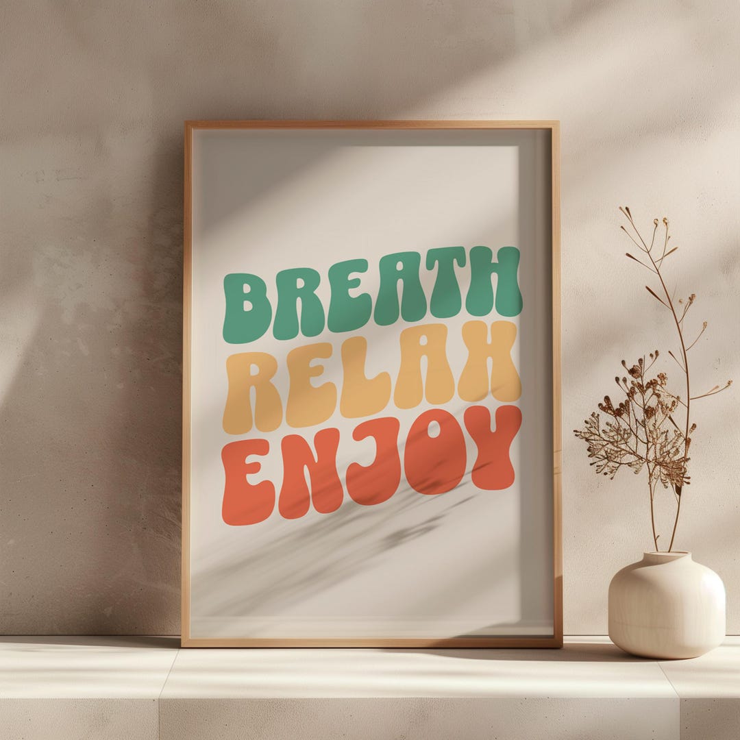 Retro Breath Relax Enjoy Poster: Positive Energy Wall Art | Instant ...