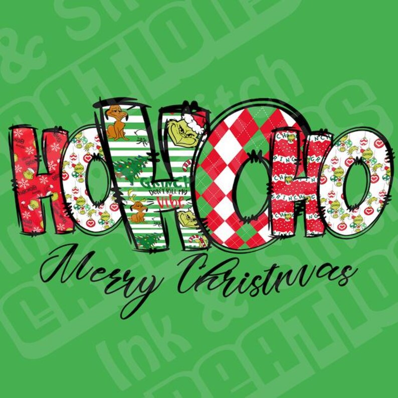 HO HO HO Grinch Theme, Christmas, Transparent Background, 300 or Better ...