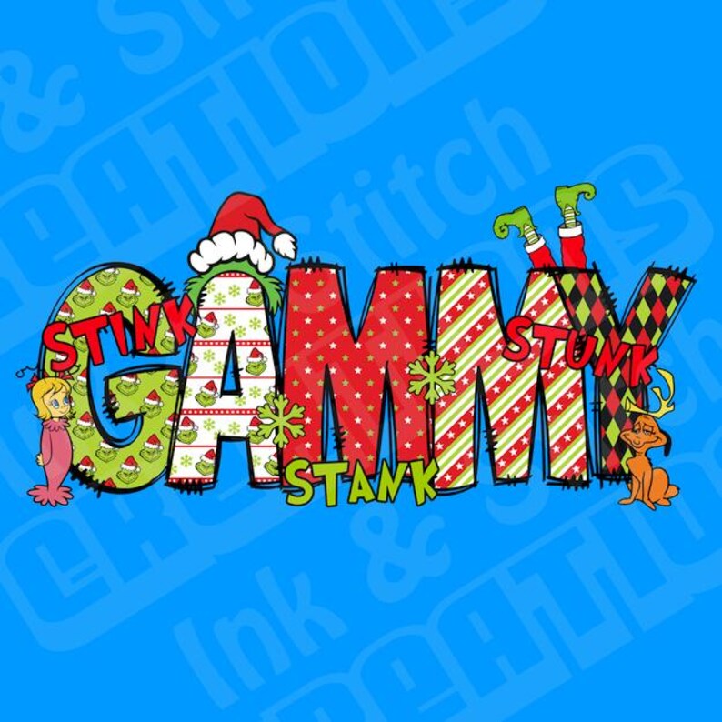 GAMMY Grinch Christmas, Caps, Transparent Background, 300 or Better Dpi ...
