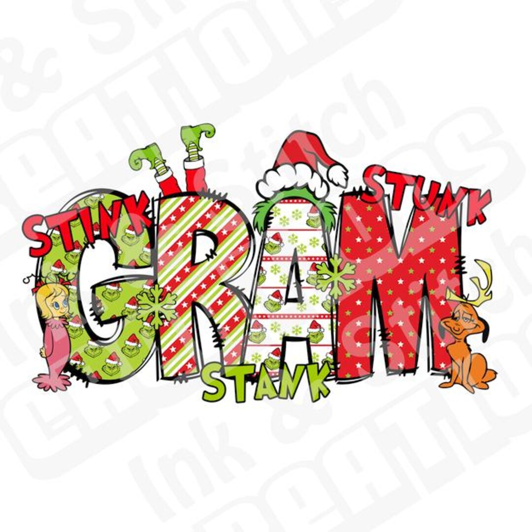 GRAM Grinch Christmas, Transparent Background, 300 or Better Dpi, Png ...