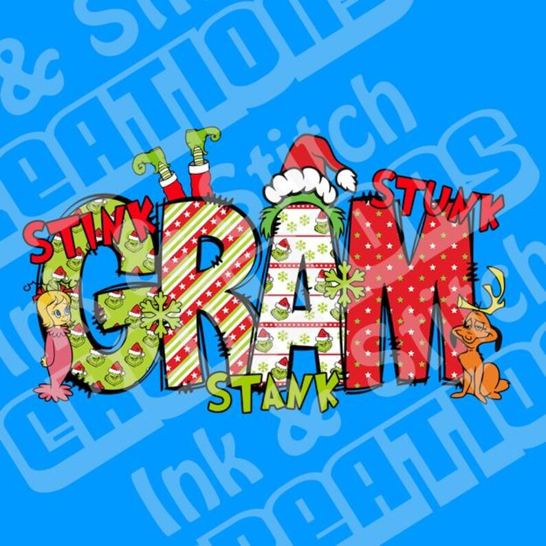 GRAM Grinch Christmas, Transparent Background, 300 or Better Dpi, Png ...