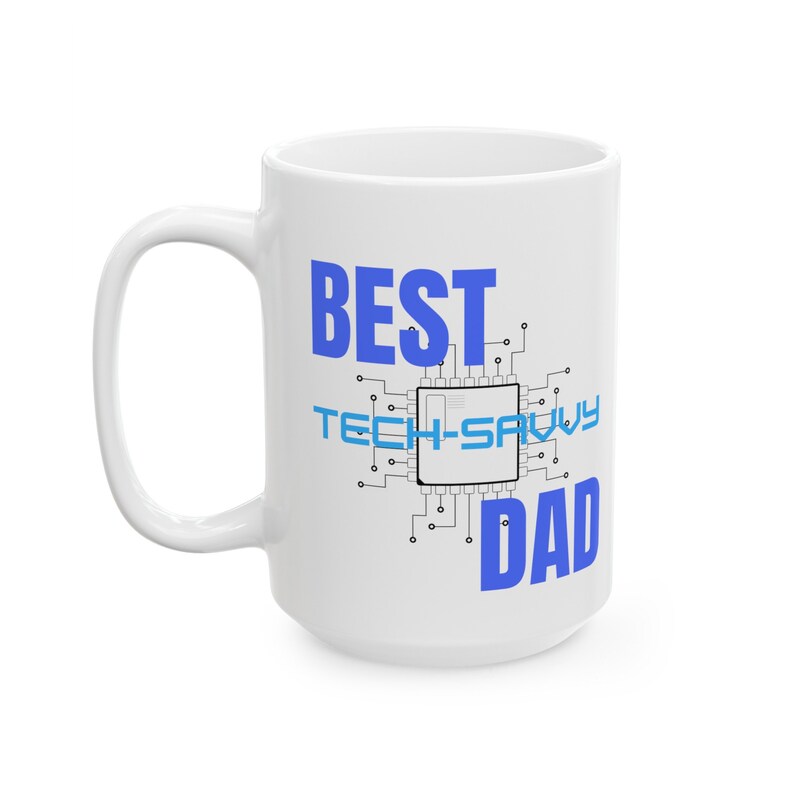 Best Tech Savvy Dad Coffee Mug Geek Gift for Dad Cool Tech Dad Present Tech Lover Dad Mug ...