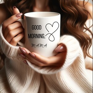 Ceramic Coffee Mug: Good Morning, MAMA - Etsy