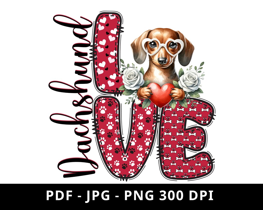 Dachshund - Dog Love, Valentine Clipart, Dachshund Love, Dachshund ...