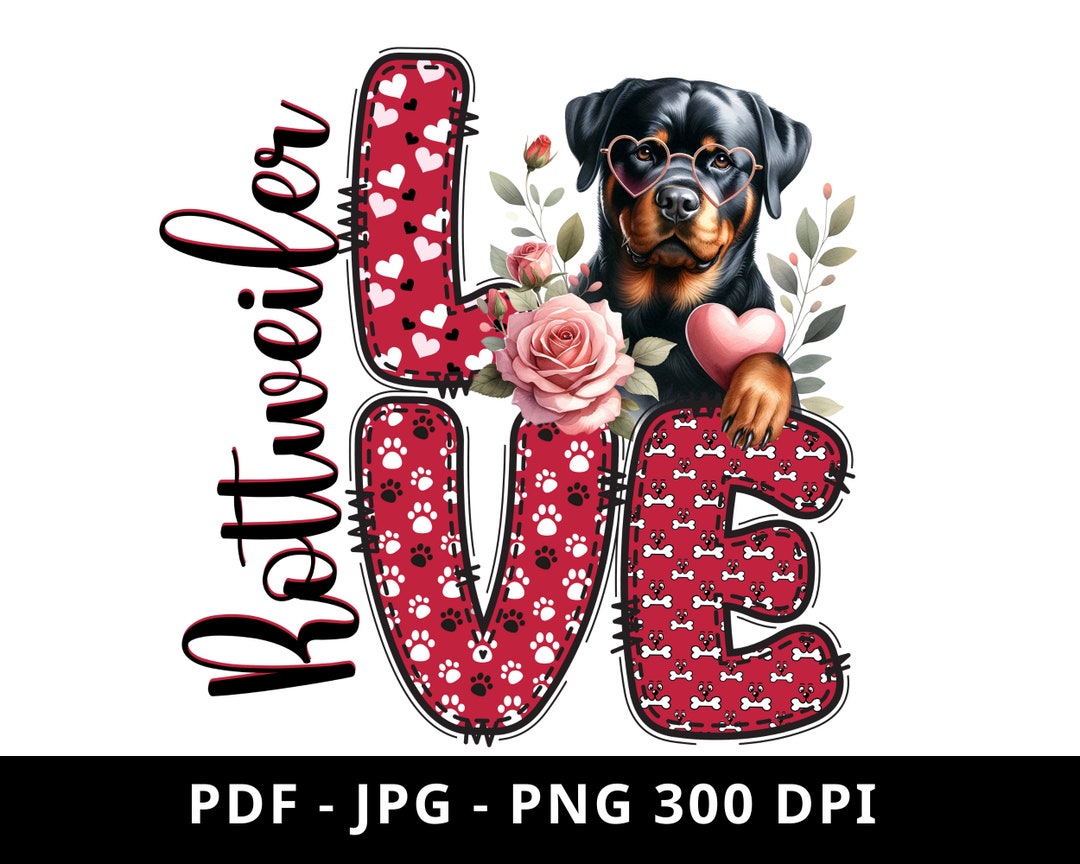Rottweiler - Dog Love, Valentine Clipart, Rottweiler Love, Rottweiler ...