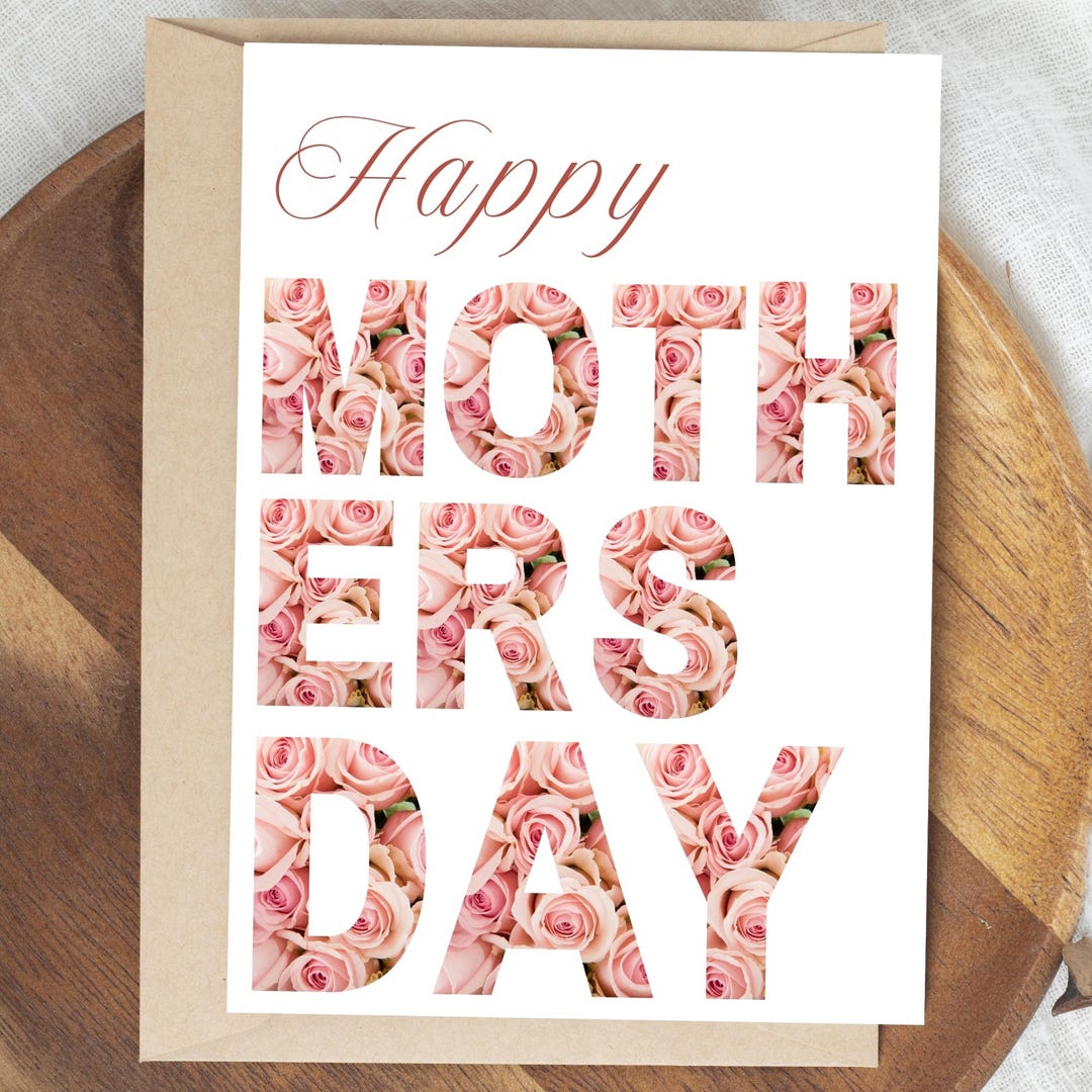 Mother's Day Rose Script Printable Greeting Card, Happy Mother's Day ...