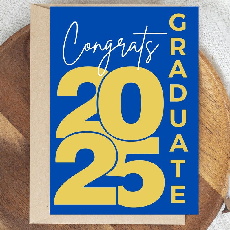 Blue and Gold Printable Graduation Card, Congratulations 2025 Graduate ...