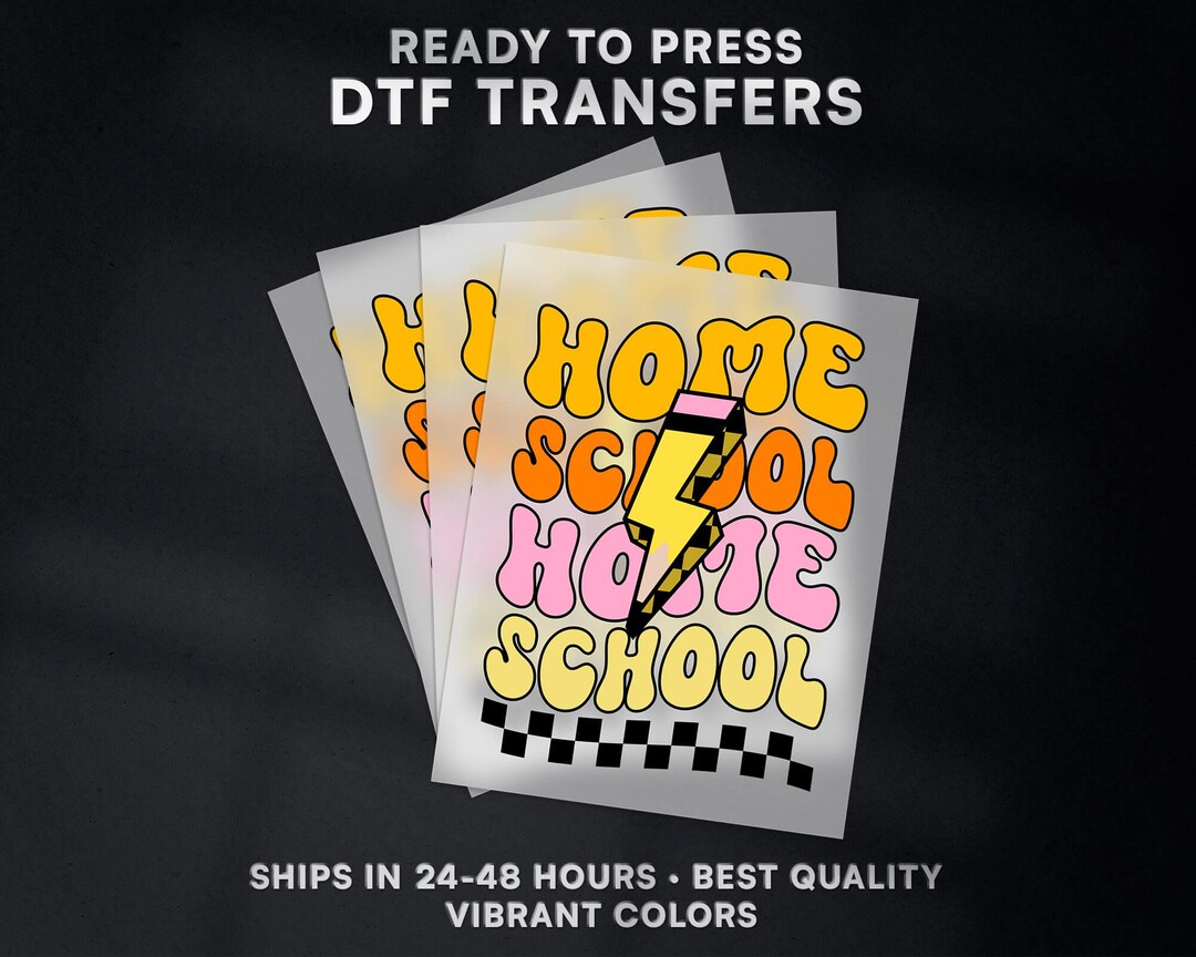 Back to School Ready to Press DTF Transfer | Home School | Back to ...