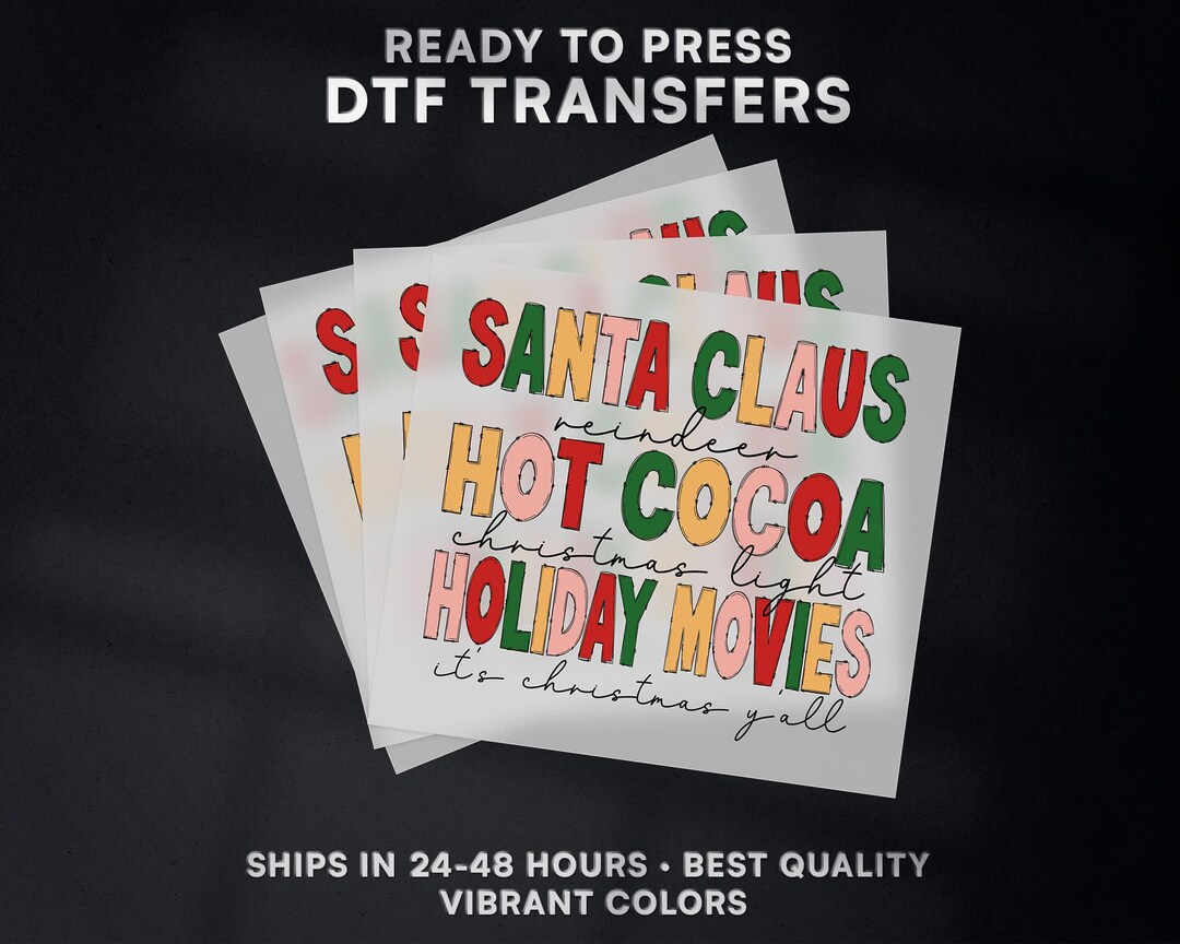 Santa Hot Cocoa Holiday Movies Christmas Ready to Press DTF Transfer | Christmas DTF Transfer ...