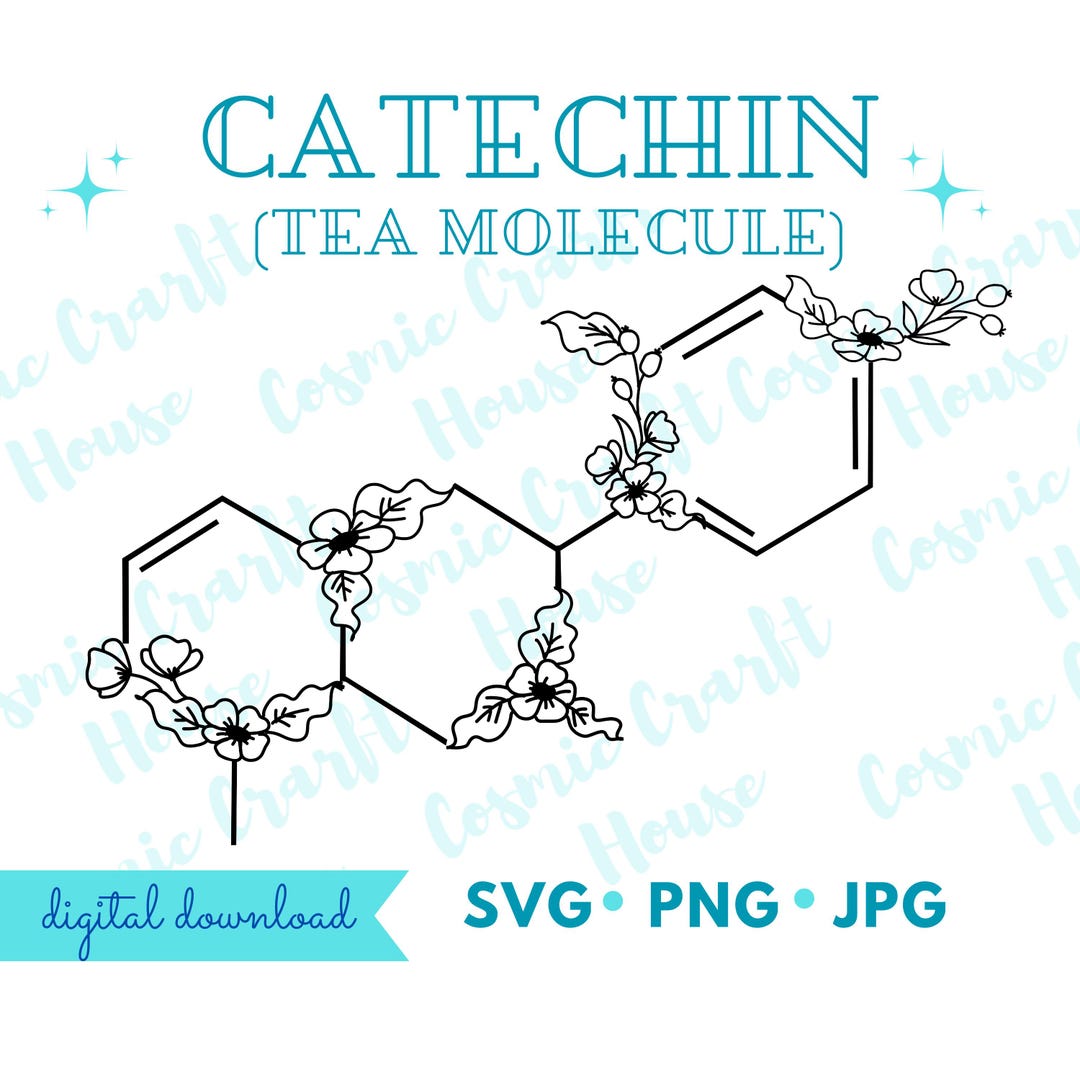 Tea Molecule Floral Art - Catechin Digital File | Tea Lover SVG, PNG ...