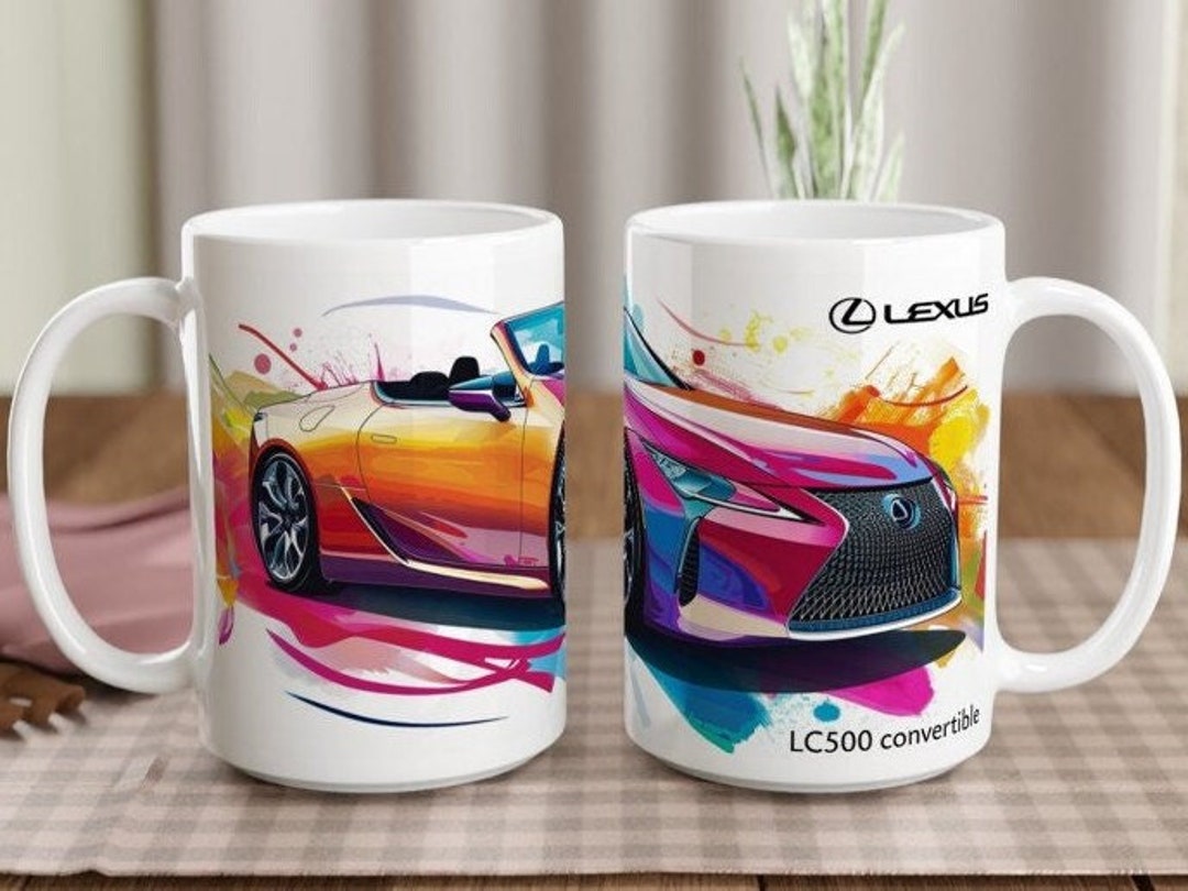 Lexus LC500 Convertible LC500 Mug Lexus Mug LC500 Mug Lexus Enthusiast ...