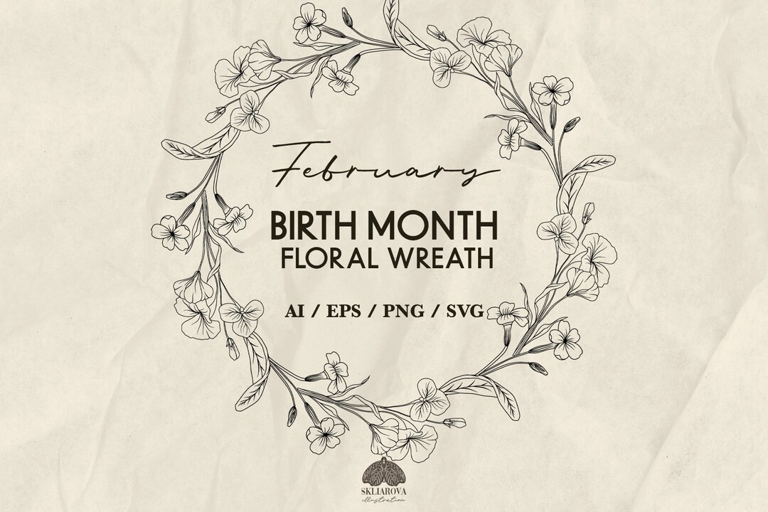 Birth Month Flower Wreath Svg February Birth Month Flower Frame Svg ...