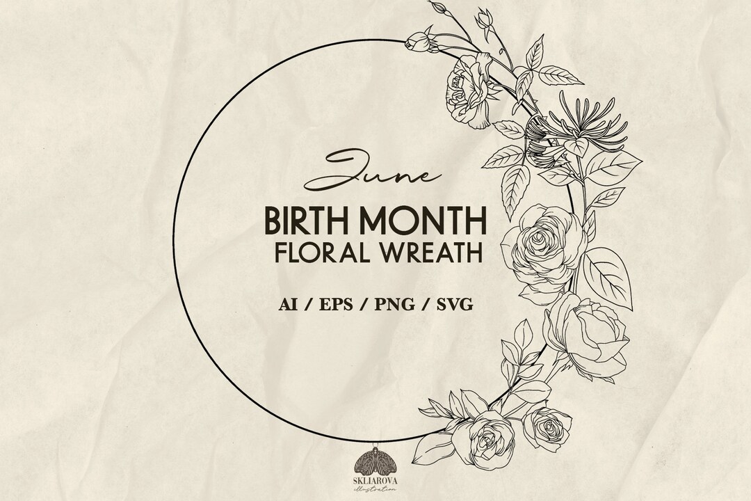June Birth Month Floral Wreath SVG: Rose Honeysuckle Line Art Frame ...