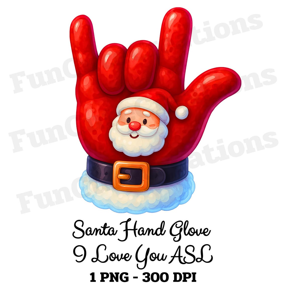 Santa Hand Glove I Love You ASL PNG, Christmas Sublimation PNG, Festive ...