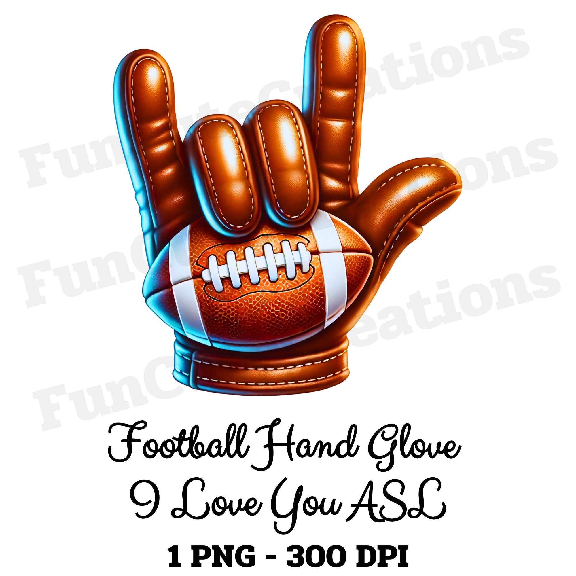 Football Hand Glove I Love You ASL PNG, Football Clipart, Game Day ...