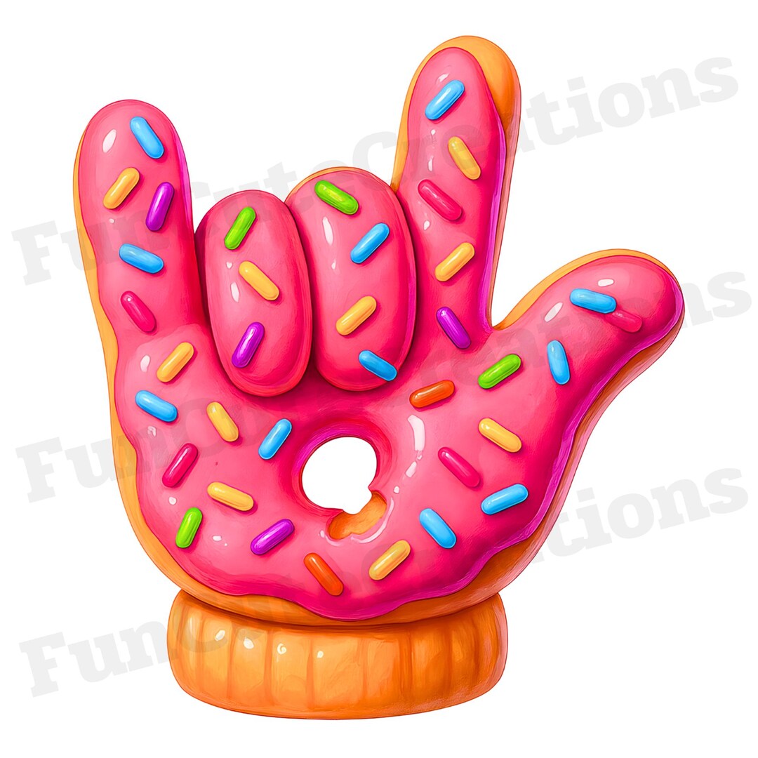 Donut Hand Glove I Love You ASL PNG, Sweet Treat Hand Sign, Donut Lover ...