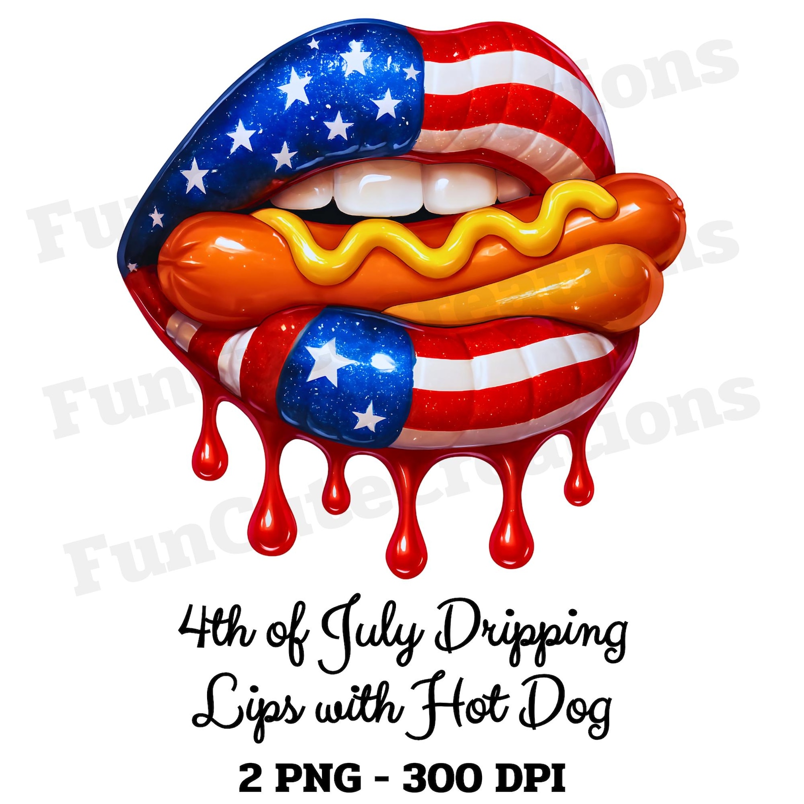 4th of July Dripping Lips With Hot Dog PNG, American Flag Lips PNG ...