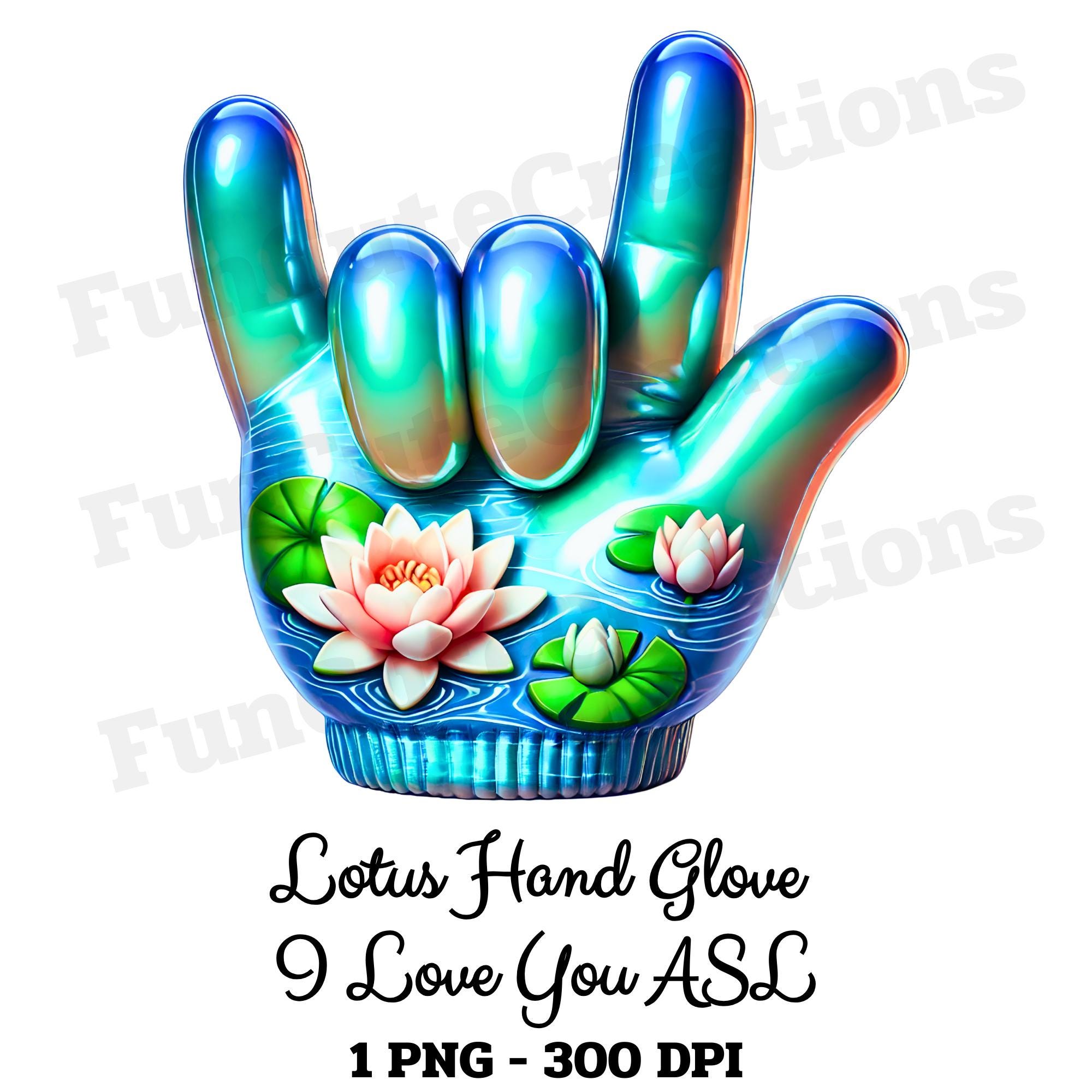 Lotus Hand Glove I Love You ASL PNG, Yoga Inspired Hand Sign PNG ...