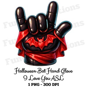 Halloween Bat Hand Glove I Love You ASL PNG, Halloween Sign Language ...