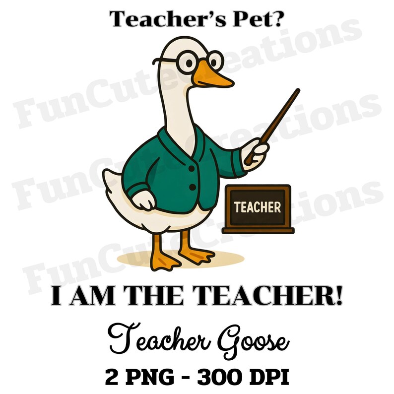 Teacher Goose PNG, Back to School Goose PNG, Funny Goose Teacher ...