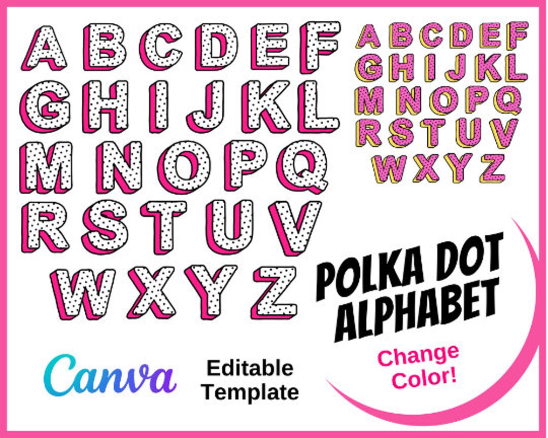Polka Dot Alphabet Canva Template: Customizable Letter Designs (digital ...