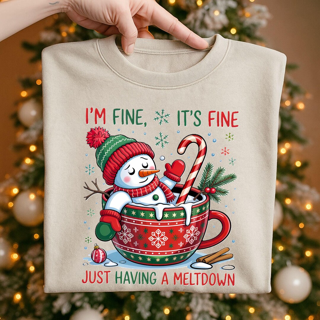 Funny Snowman Meltdown PNG | I’m Fine It’s Fine Snowman Cup Sublimation ...