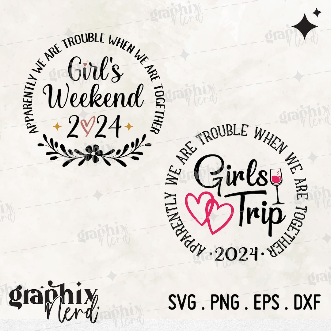 Girls Trip 2024 Svg Bundle, Girls Weekend 2024 Svg Bundle, Girls Vacation Svg Bundle, Summer Svg ...