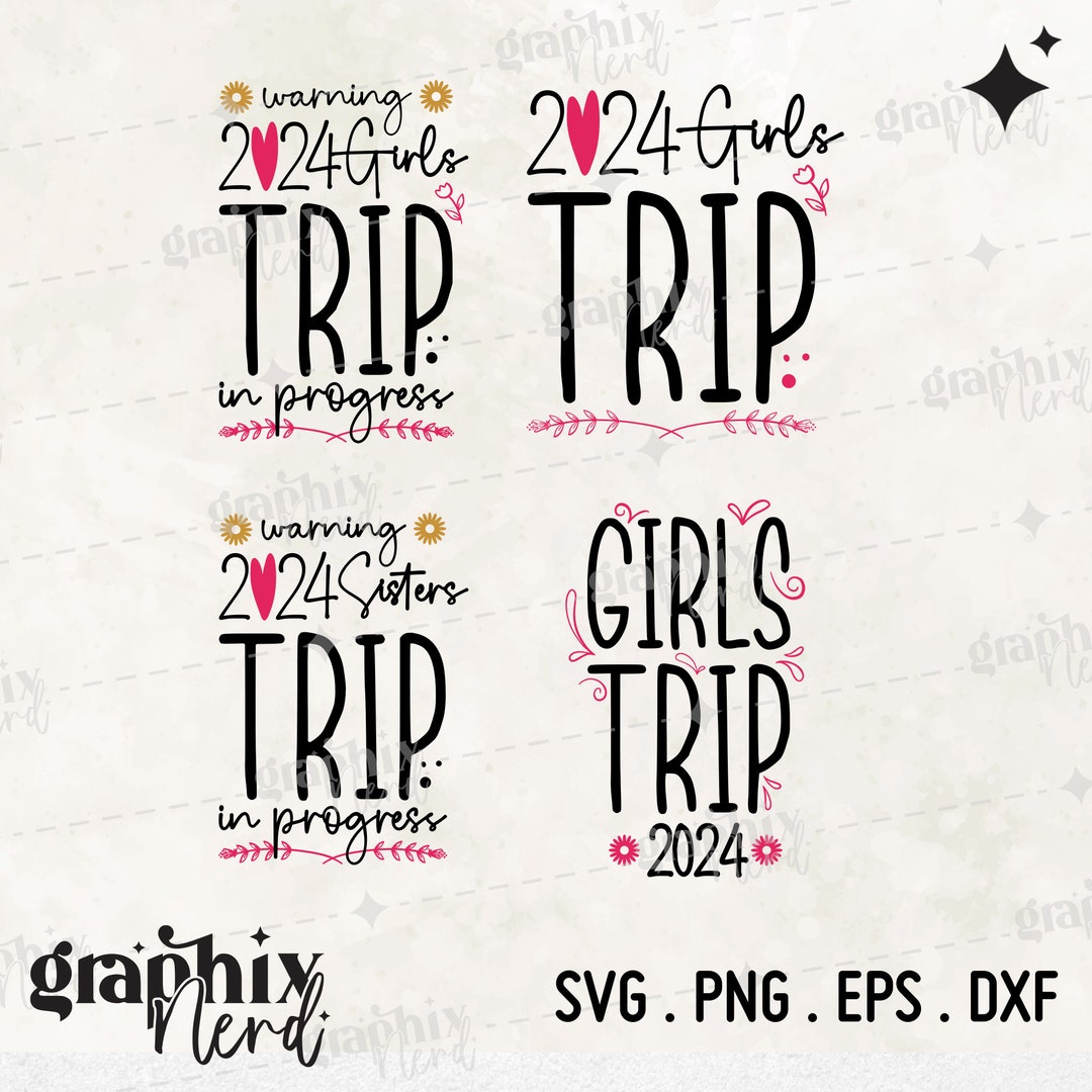 Friends Trip Svg Bundle Girls Trip 2024 Svg Bundle Warning Girls Trip In Progress Svg Beach