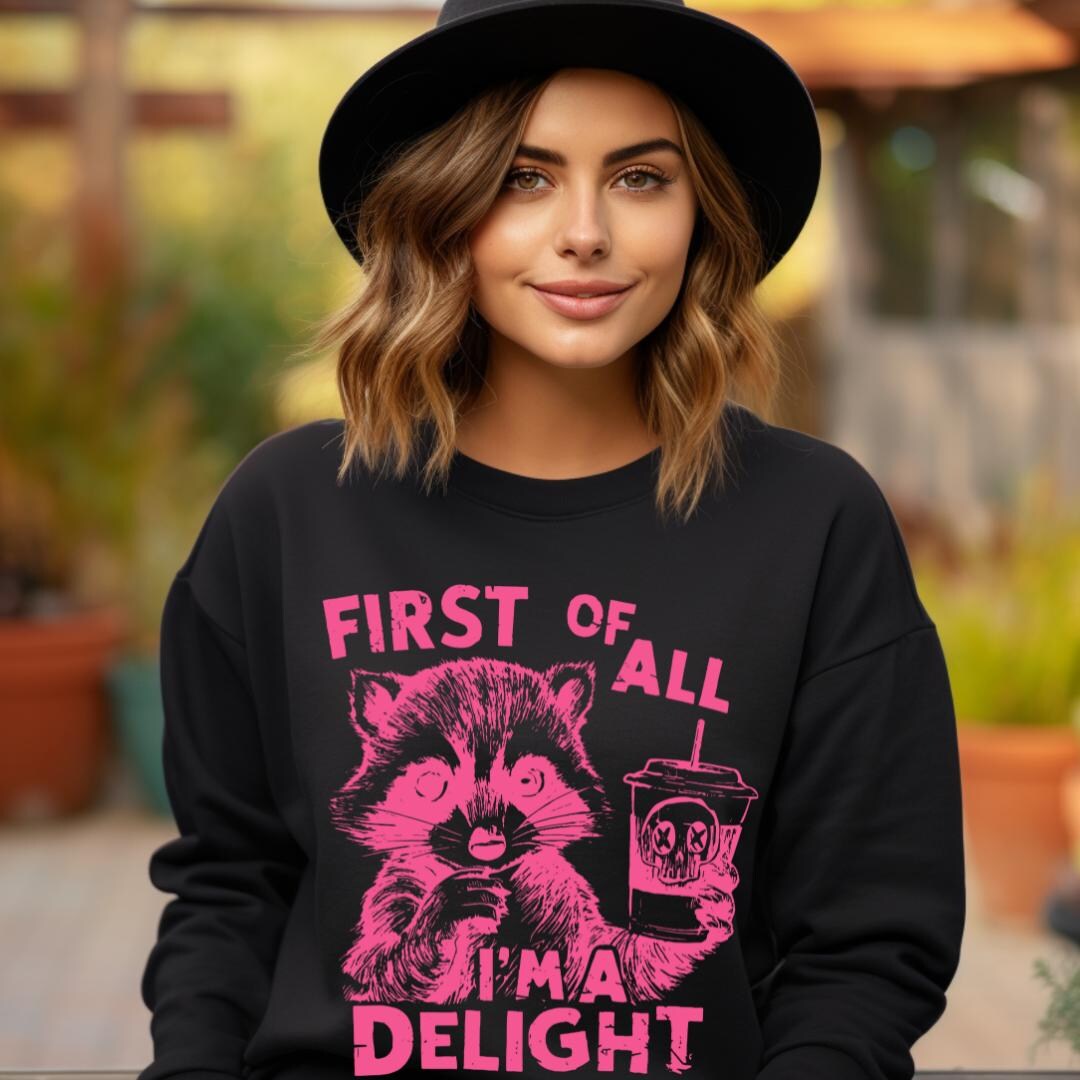 First of All I'm a Delight Funny Raccoon and Iced Coffee Delight ...