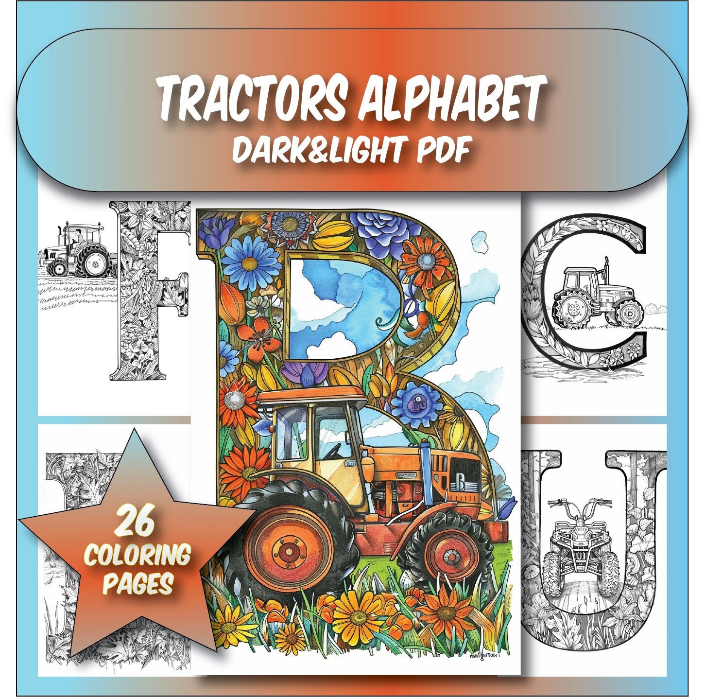 Tractor Alphabet- 26 Grayscale Coloring Pages, Farm Vehicle Alphabet ...