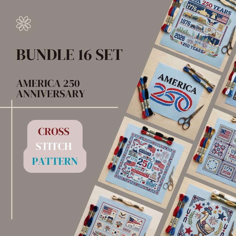 Bundle 16 Set America 250 Anniversary Cross Stitch Pattern ...