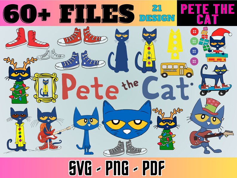 Pete the cat svg , Pete the cat Cricut Vector Bundle , pete the cat ...