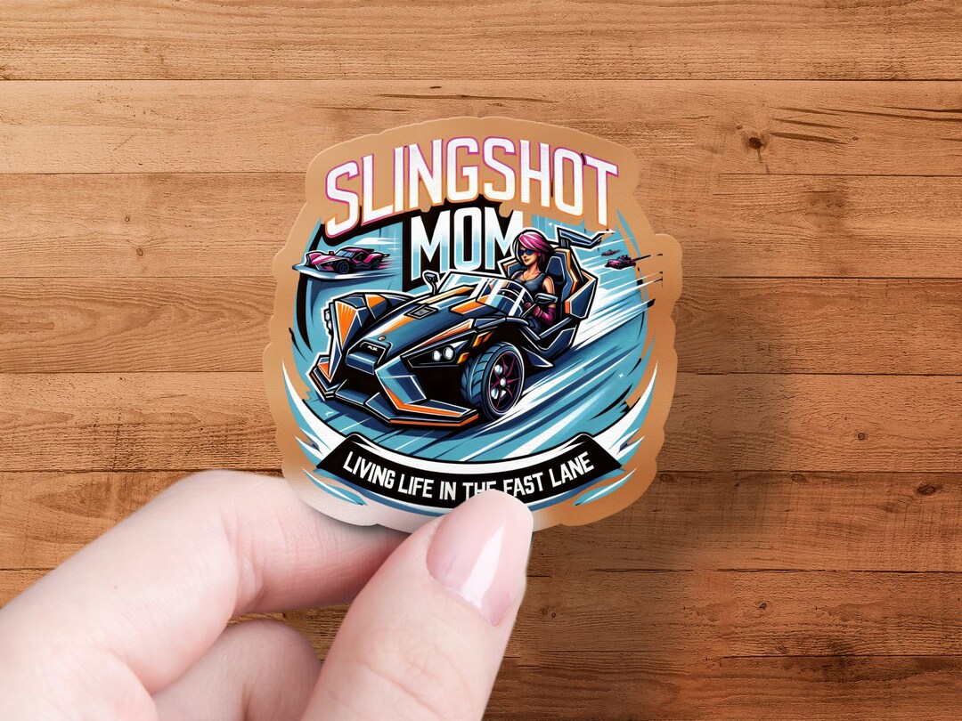 Slingshot Mom Sticker, Polaris Slingshot and Female Driver, Fast Lane ...