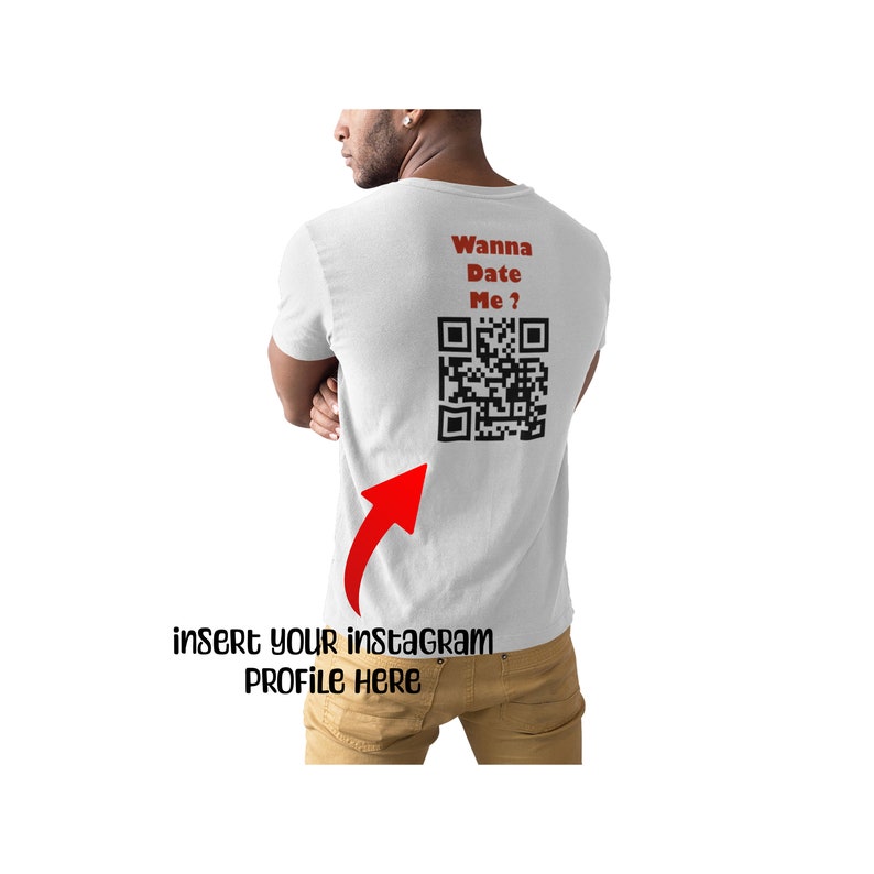 Personalized QR Code Wanna Date Me Unisex T-shirt/viral Instagram T ...