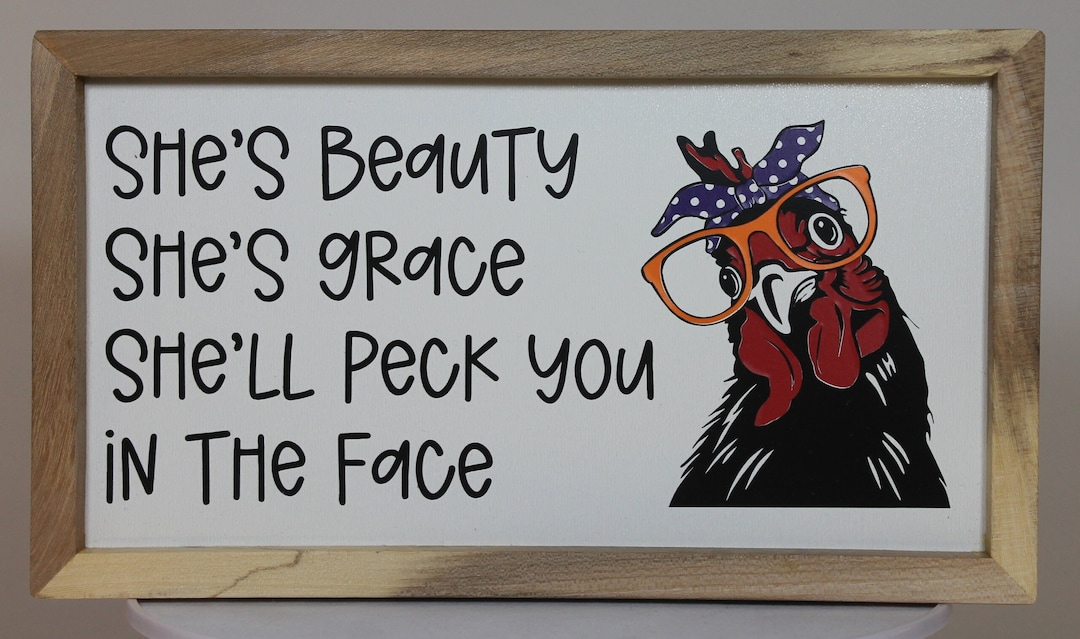 She's Beauty Grace Peck You in Face Southern Snarky Sign 5.25" X 9.25 ...