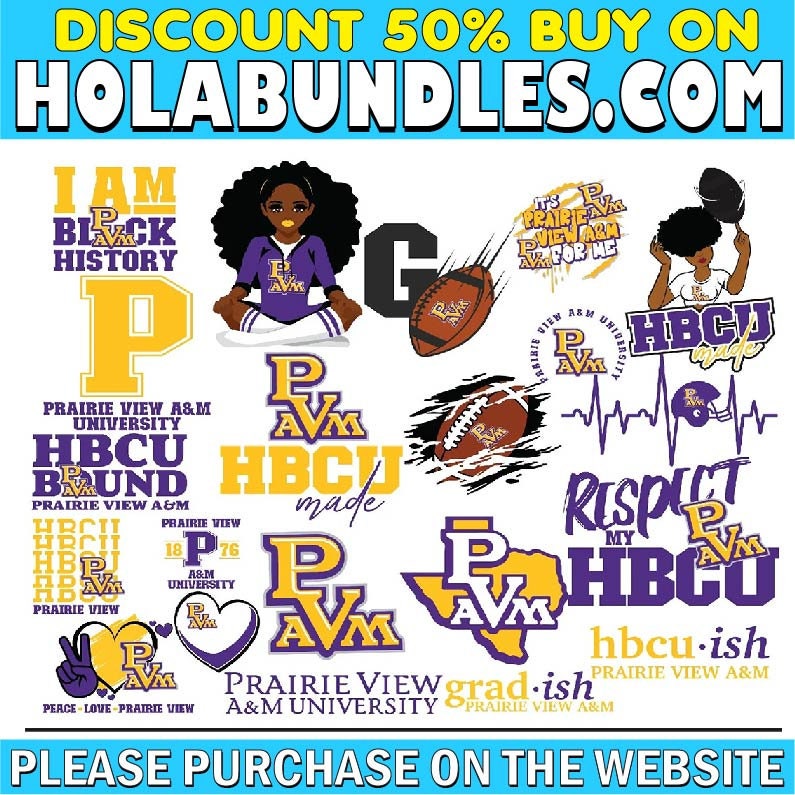 Prairie View A&M University Svg , HBCU Bundle Svg, I AM HBCU Prairie ...